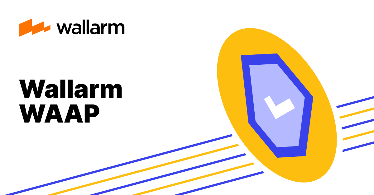 Wallarm WAAP (Cloud-Native Web App and API Protection)